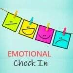 Emotional Check In - Group Dynamics